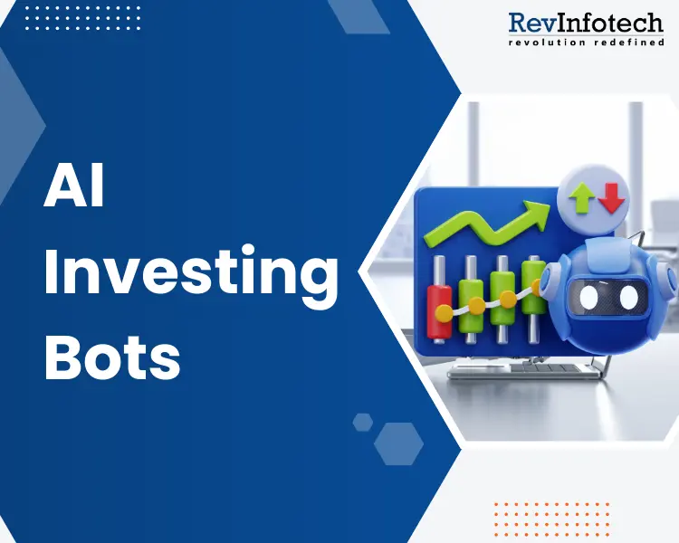 AI Investing Bots Vs. Traditional Investing - Revinfotech
