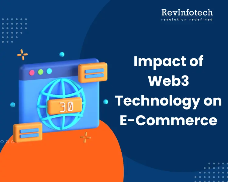 Exploring The Impact Of Web3 Technology On E-Commerce In 2024