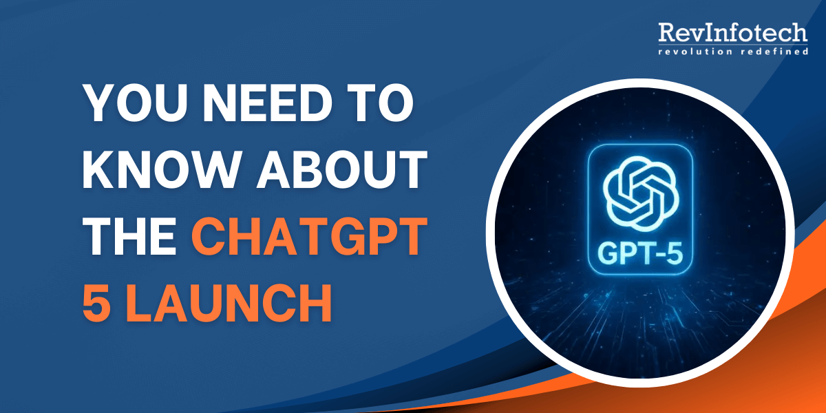 Everything You Need To Know About The ChatGPT 5 Launch