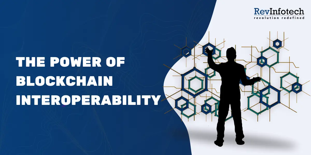 The Power Of Blockchain Interoperability: Making Blockchains Work ...